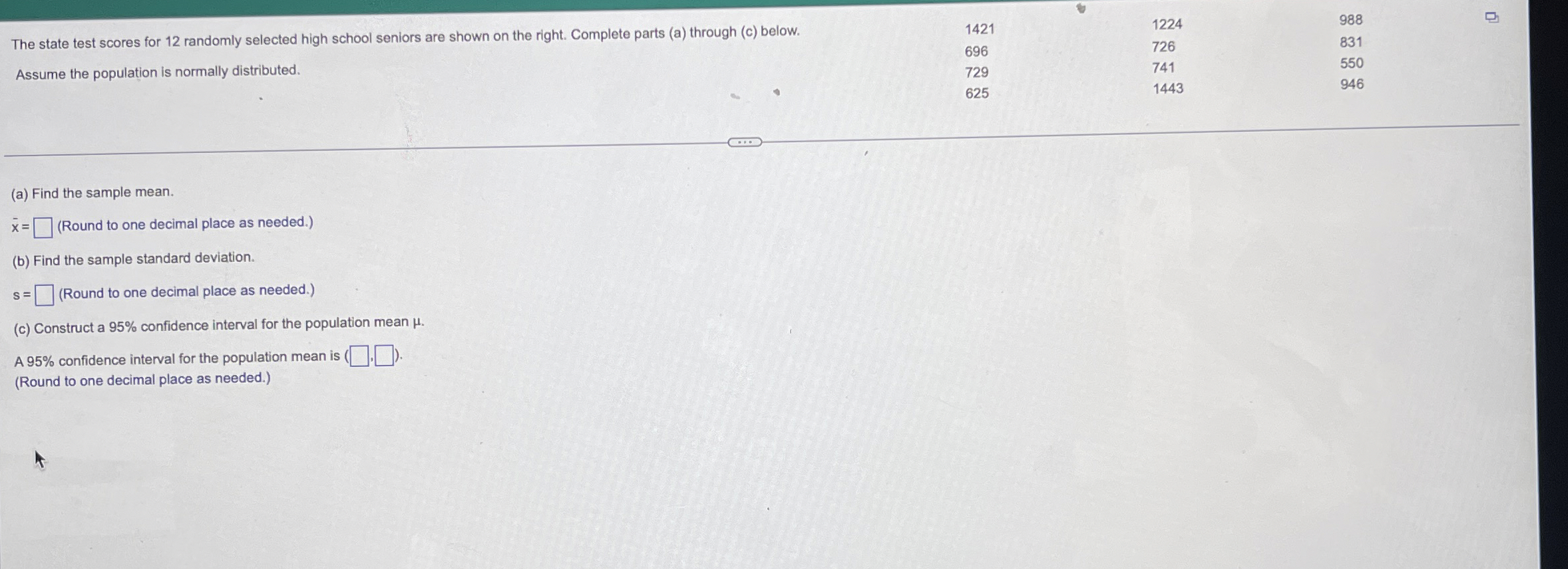 Solved The state test scores for 12 ﻿randomly selected high | Chegg.com