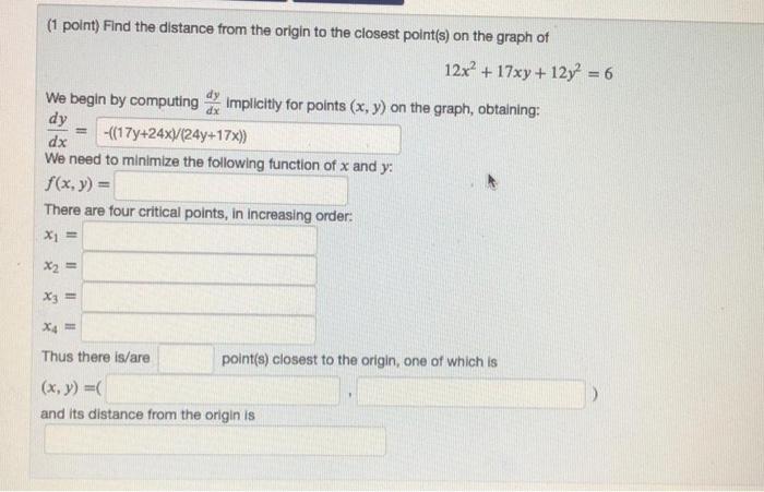 Solved (1 point) Find the distance from the origin to the | Chegg.com