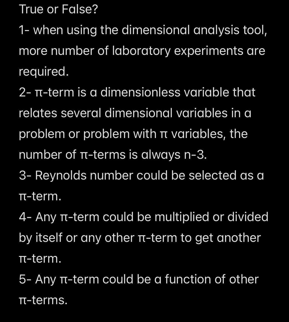 Solved True or False?1- ﻿when using the dimensional analysis | Chegg.com