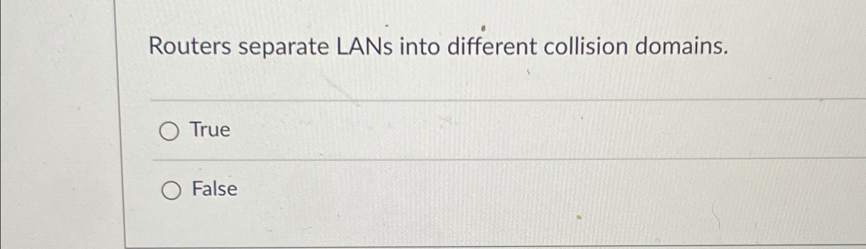 Solved Routers separate LANs into different collision | Chegg.com