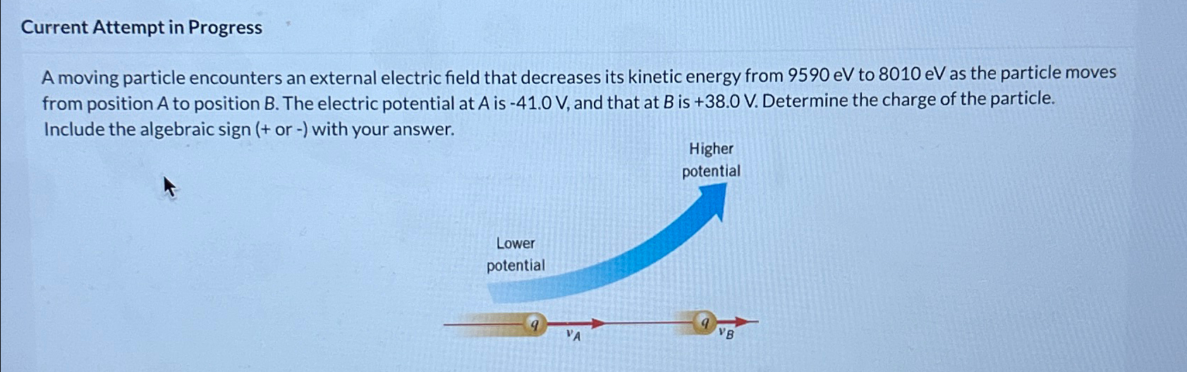 Solved Current Attempt in ProgressA moving particle | Chegg.com