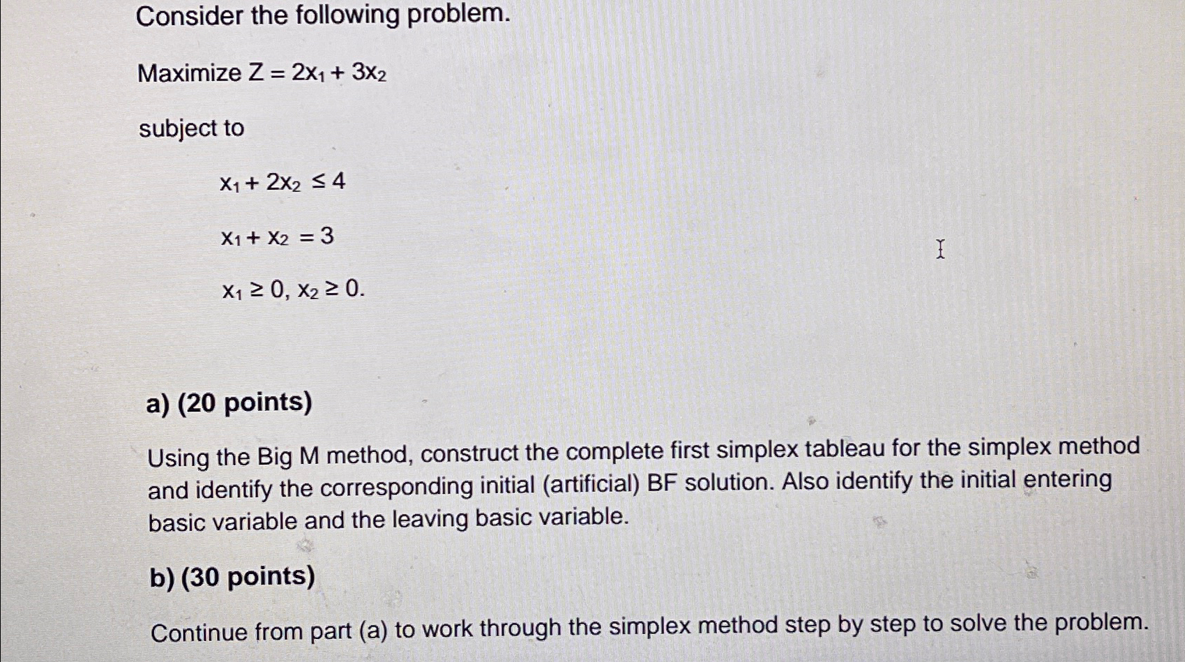 Solved Consider the following problem.Maximize | Chegg.com