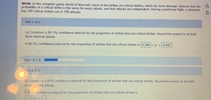 Solved WOW: In the computer game World of Warcraft, some of | Chegg.com