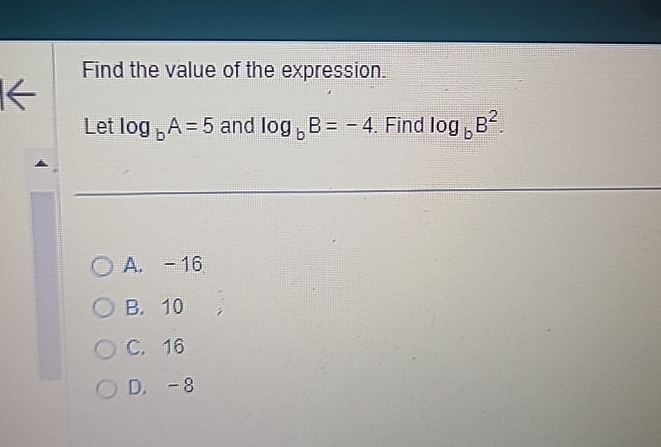 Solved Find the value of the expression.Let logbA=5 ﻿and | Chegg.com
