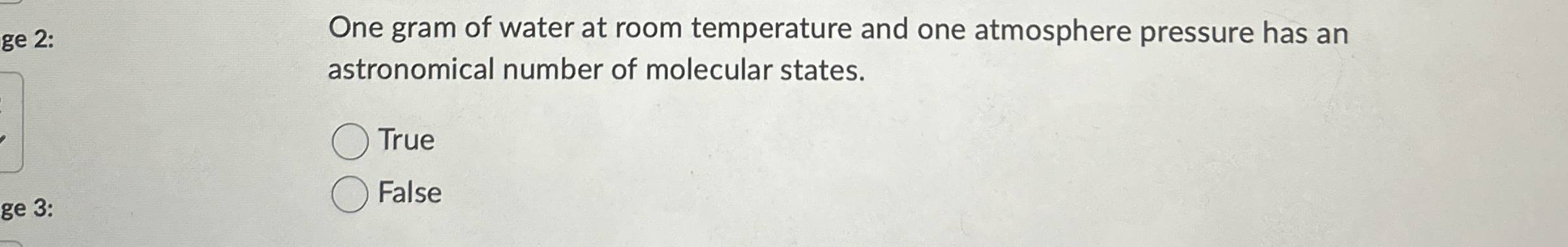 Solved One gram of water at room temperature and one | Chegg.com