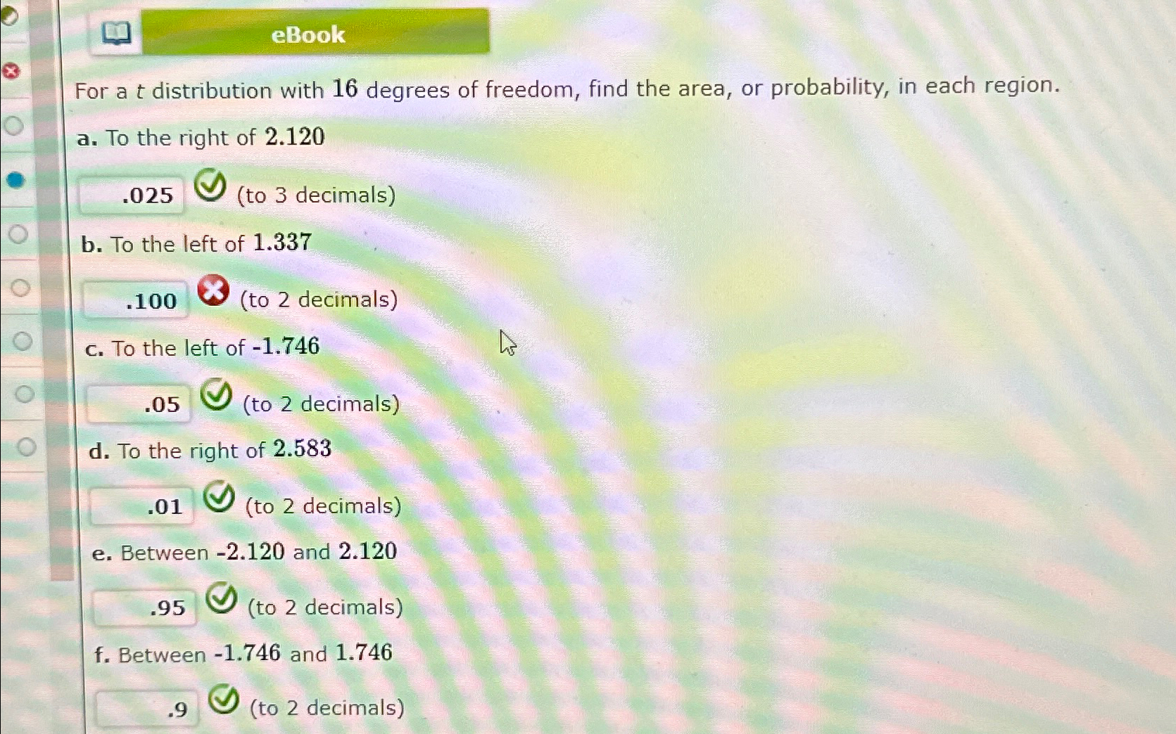 Solved eBookFor a t ﻿distribution with 16 ﻿degrees of | Chegg.com