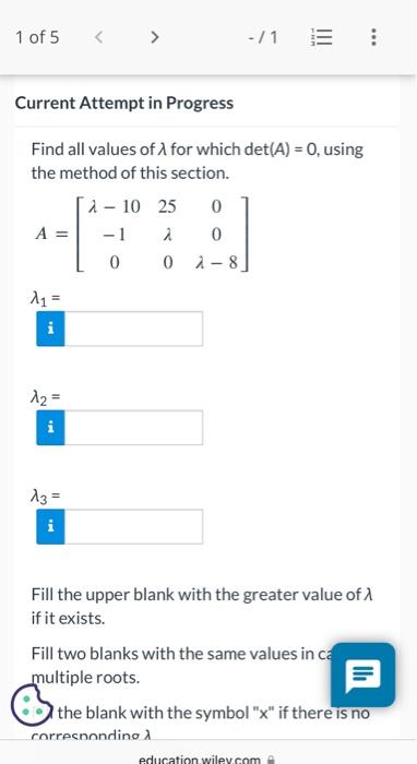 Solved Find all values of λ for which det(A)=0, using the | Chegg.com
