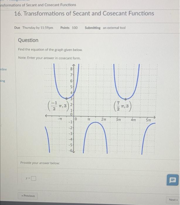 Solved nsformations of Secant and Cosecant Functions 16. | Chegg.com