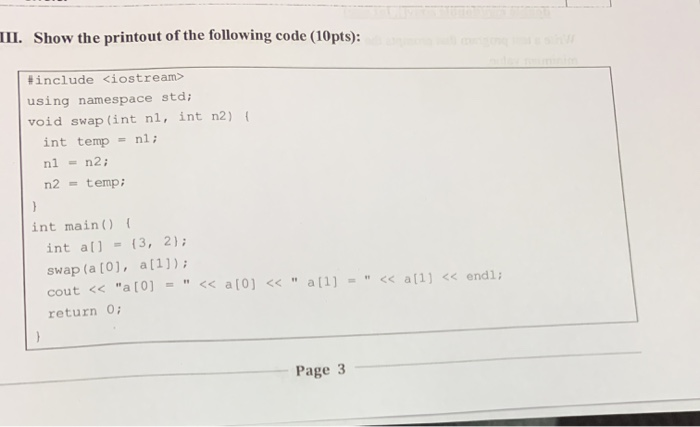 Solved III. Show the printout of the following code (10pts): | Chegg.com