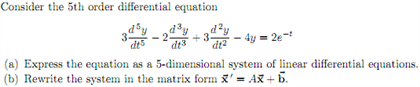 Solved Consider the 5th order differential equation | Chegg.com