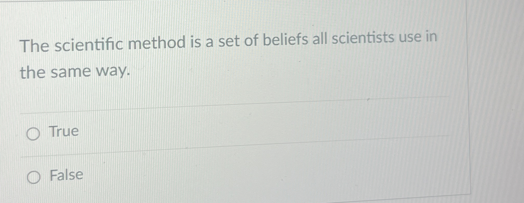 Solved The scientific method is a set of beliefs all | Chegg.com