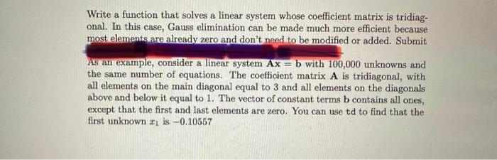 Solved Write A Function That Solves A Linear System Whose 1410