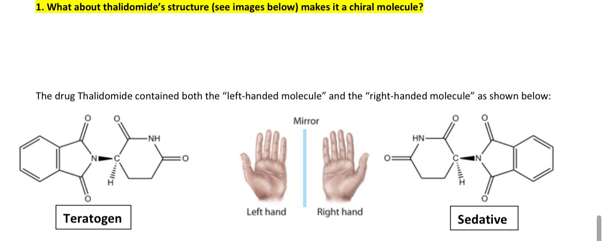 Solved What about thalidomide's structure (see images below) | Chegg.com
