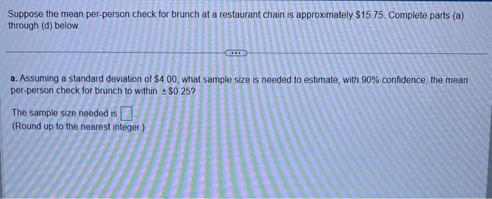 Solved Suppose the mean per-person check for brunch at a | Chegg.com