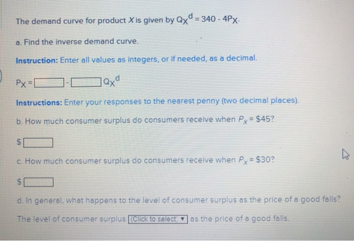 Solved The demand curve for product X is given by Qxd = 340 | Chegg.com