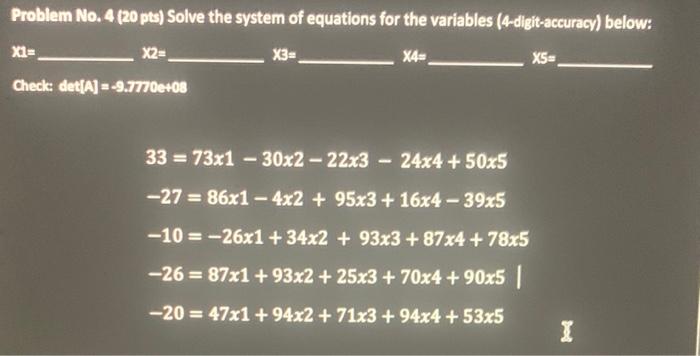 Solved Problem No. 4(20pts) Solve the system of equations | Chegg.com