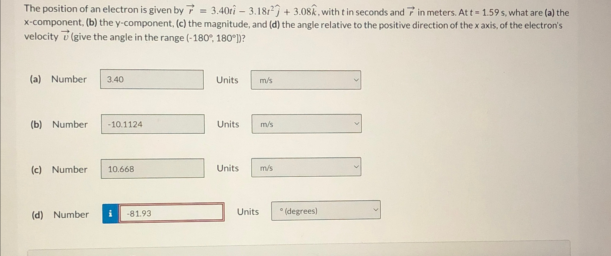 Solved The position of an electron is given by | Chegg.com