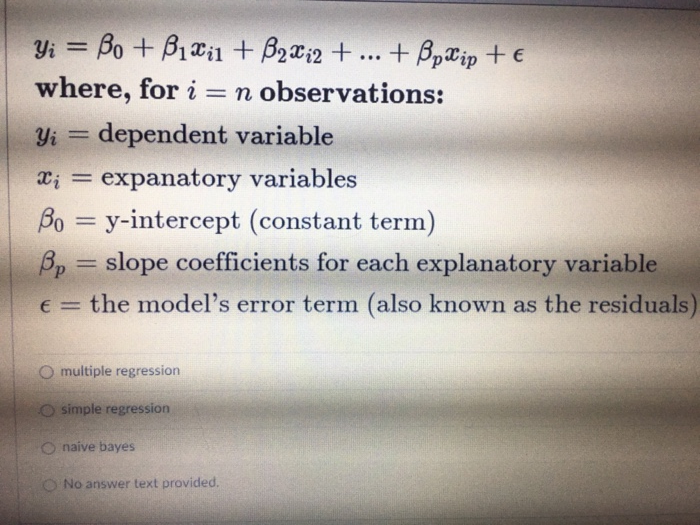 Solved Yi = Bo + BiXi1 + B2X12 + .... + Boxip te where, for | Chegg.com