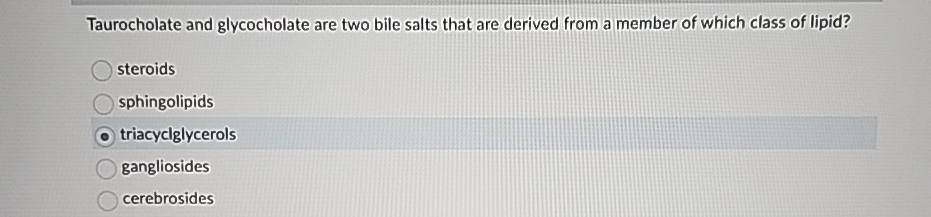 Solved Taurocholate and glycocholate are two bile salts that | Chegg.com