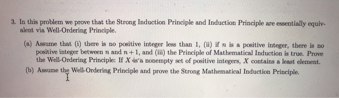 Solved 3. In this problem we prove that the Strong Induction | Chegg.com