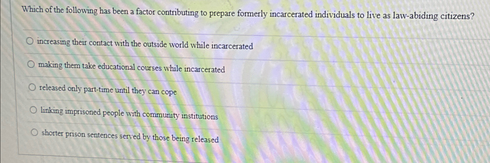 Solved Which of the following has been a factor contributing | Chegg.com