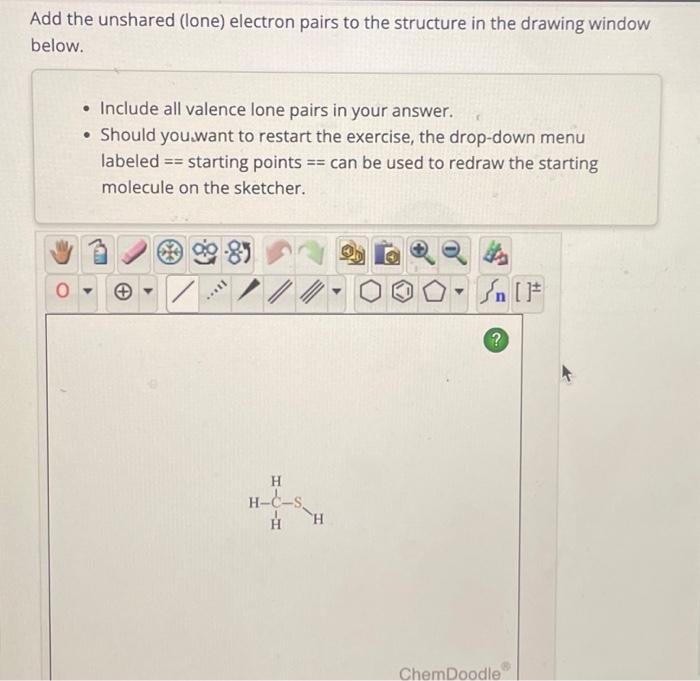 Solved Add the unshared (lone) electron pairs to the | Chegg.com