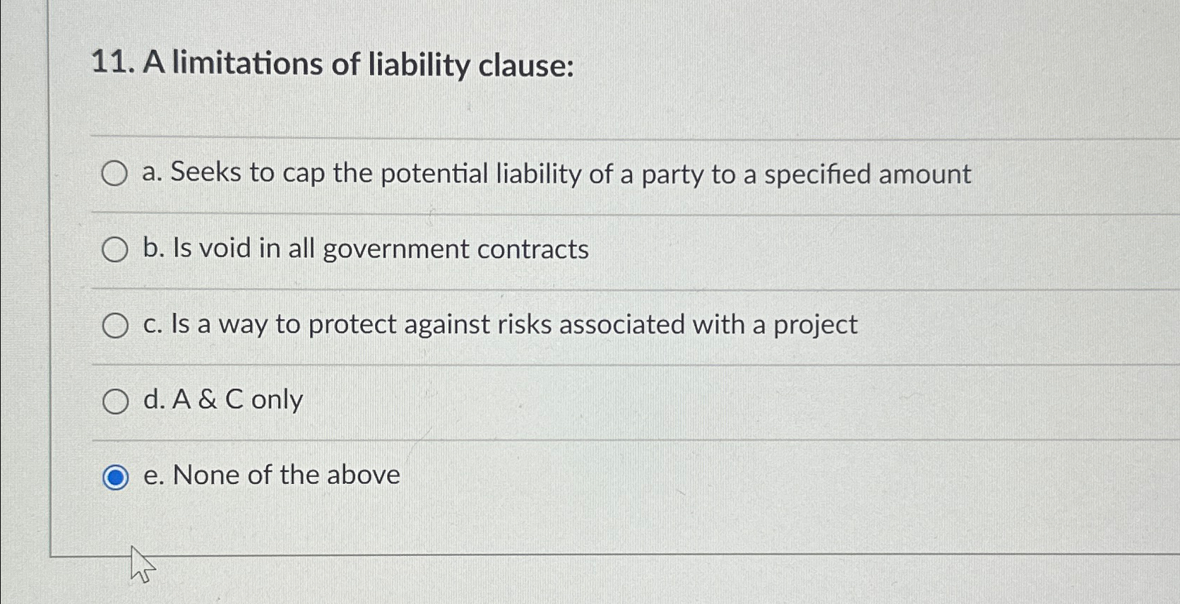 Solved A limitations of liability clause:a. ﻿Seeks to cap | Chegg.com
