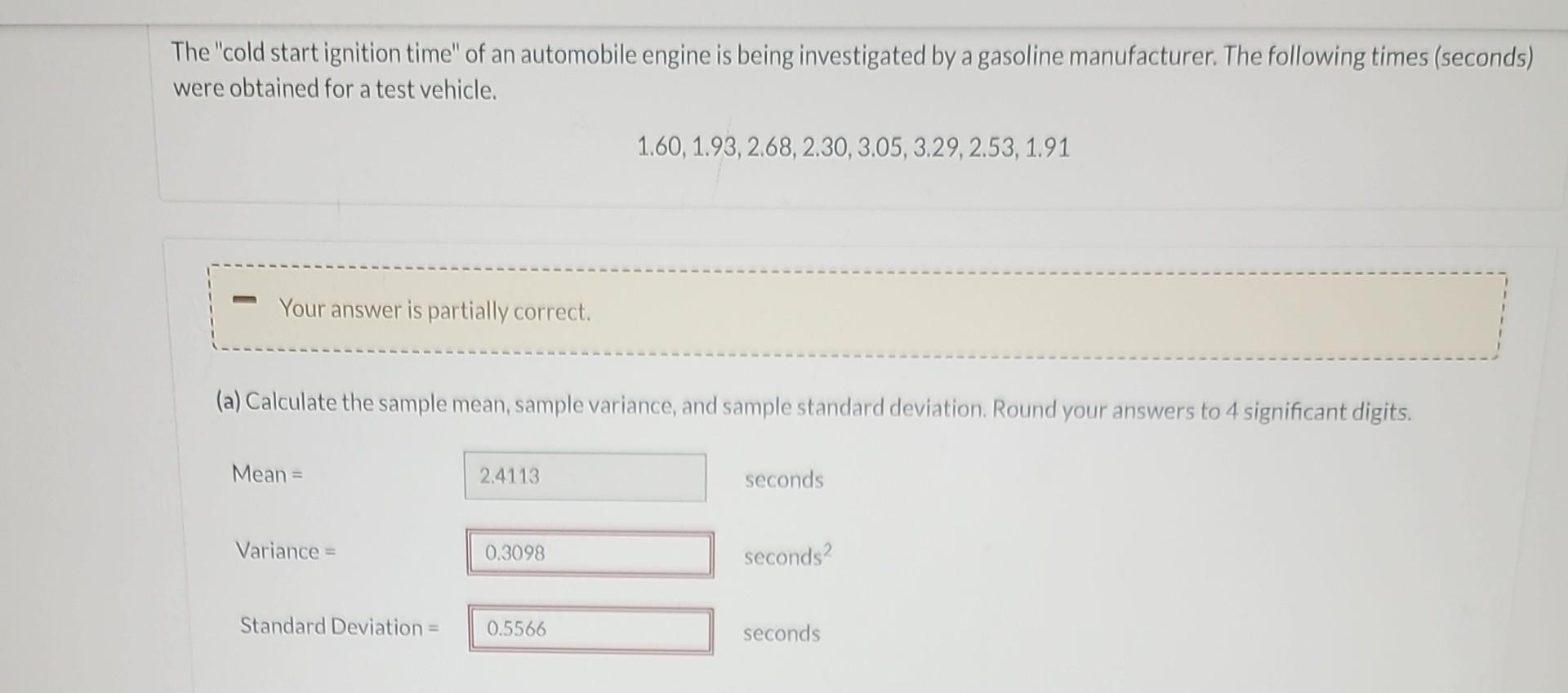 Solved The "cold start ignition time" of an automobile | Chegg.com