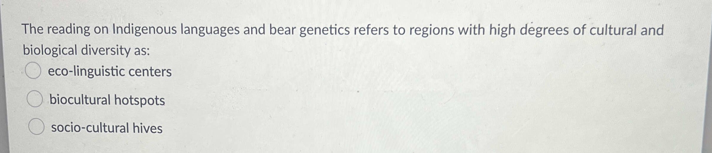 Solved The reading on Indigenous languages and bear genetics | Chegg.com