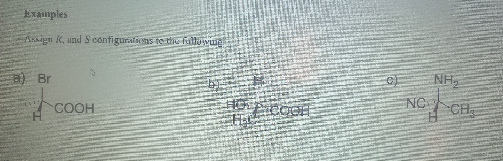 Solved ExamplesAssign R, ﻿and S ﻿configurations to the | Chegg.com