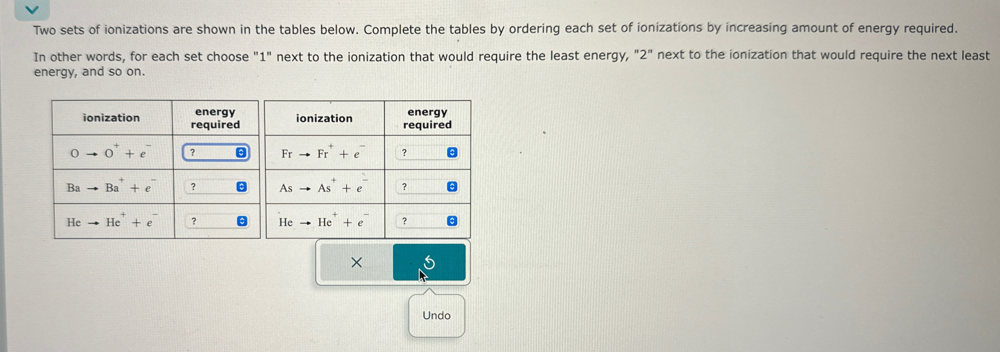 Solved Two sets of ionizations are shown in the tables | Chegg.com