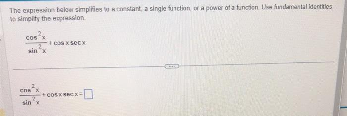Solved The expression below simplifies to a constant, a | Chegg.com