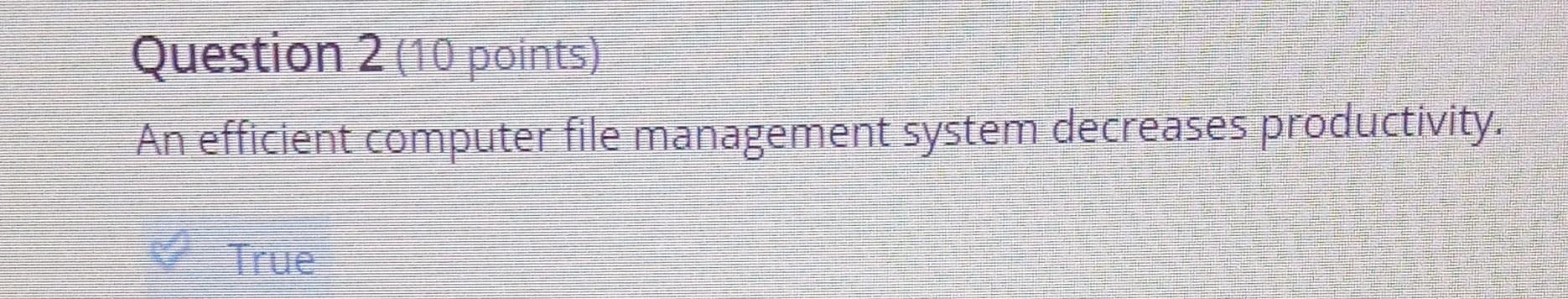 Solved Question 2 (10 points) An efficient computer file | Chegg.com