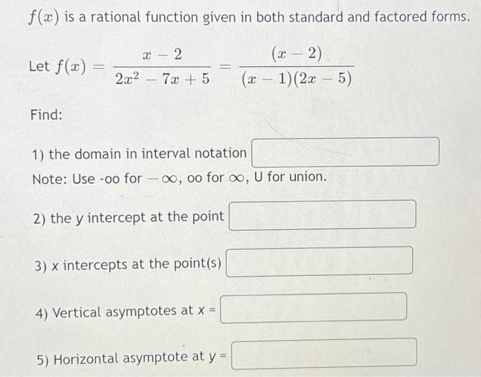 Solved f(x) is a rational function given in both standard | Chegg.com