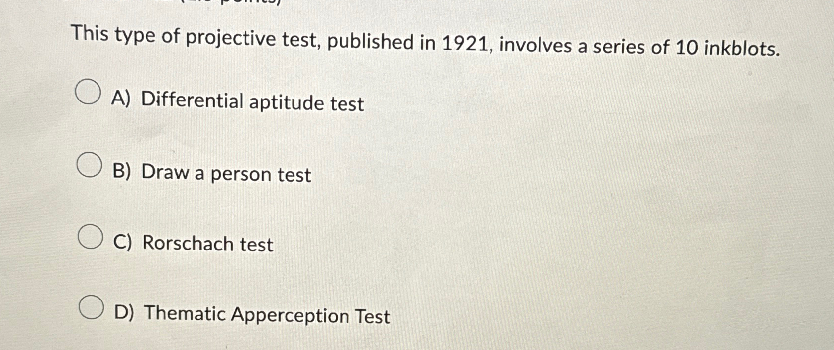 Solved This type of projective test, published in 1921, | Chegg.com