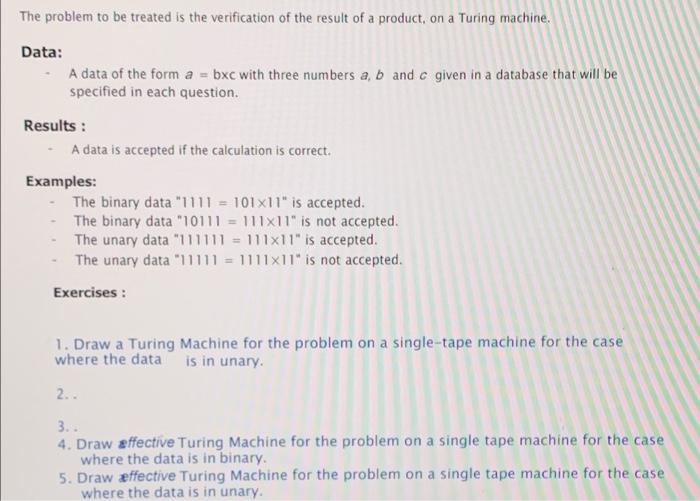 Solved I need to draw one-tape Turing Machine (on followed | Chegg.com