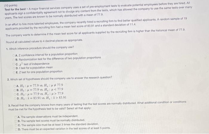 Solved (10 points) Test for the best - A major financial | Chegg.com