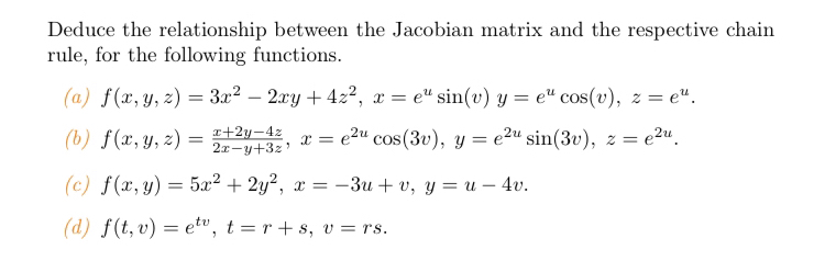 Solved Deduce the relationship between the Jacobian matrix | Chegg.com