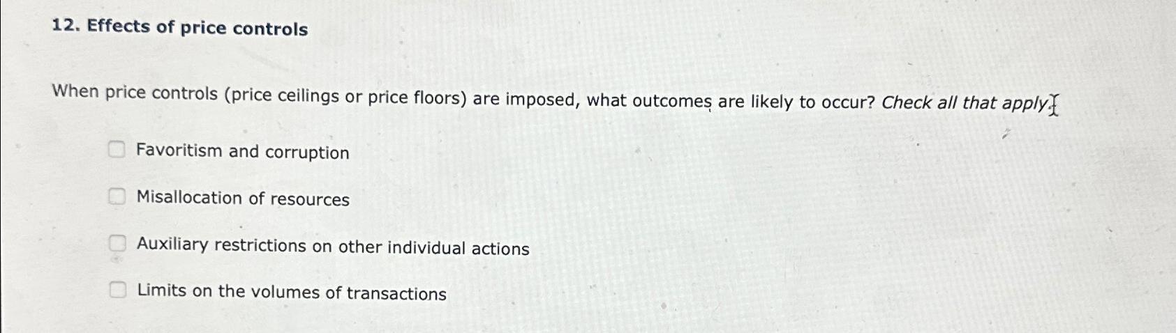 Solved Effects of price controlsWhen price controls (price | Chegg.com