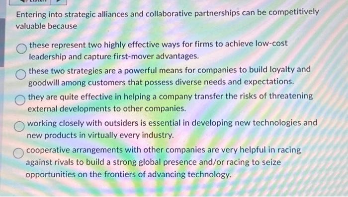 Solved Entering into strategic alliances and collaborative | Chegg.com