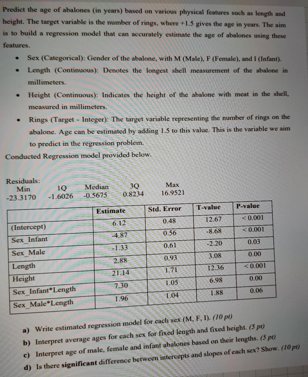 Solved Predict the age of abalones (in years) ﻿based on | Chegg.com