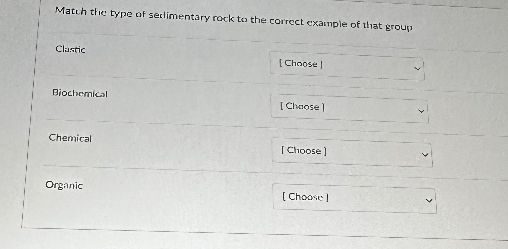Solved Match the type of sedimentary rock to the correct | Chegg.com