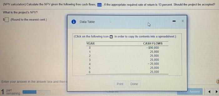 Solved (NPV calculation) Calculate the NPV given the | Chegg.com