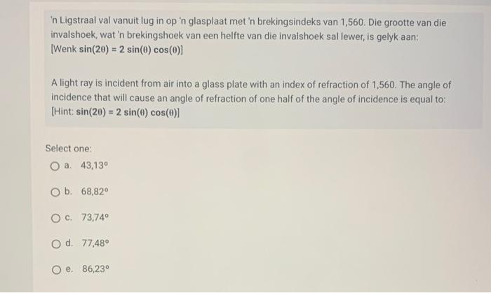 Solved 'n Ligstraal val vanuit lug in op 'n glasplaat met ' | Chegg.com