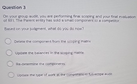 Solved Question 3On your group audit, you are performing | Chegg.com