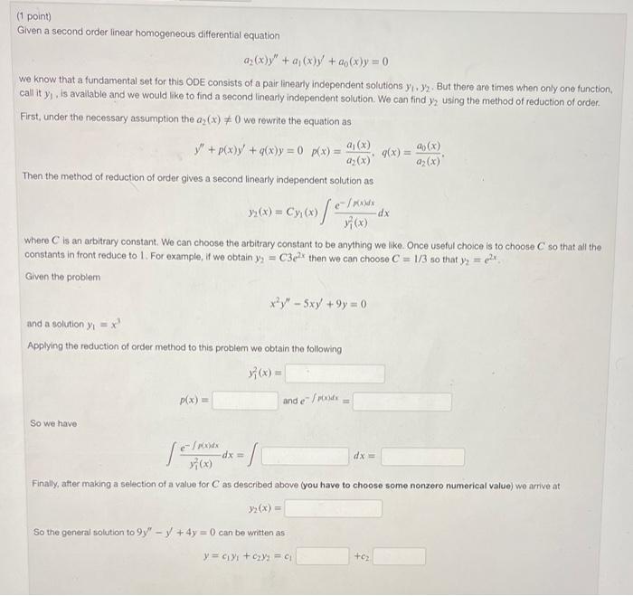 Solved (1 point) Given a second order linear homogeneous | Chegg.com