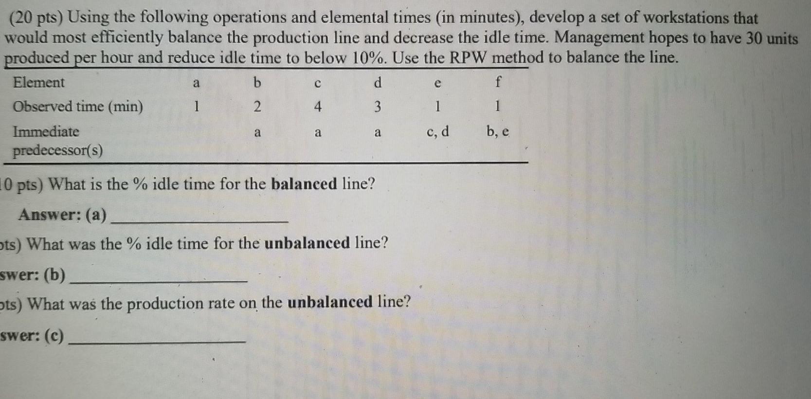 Solved anwser for idle time for balance, unbalanced line, | Chegg.com