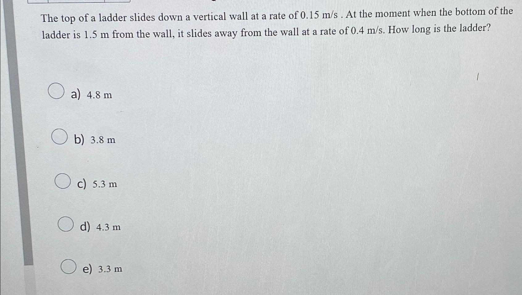 Solved The top of a ladder slides down a vertical wall at a | Chegg.com