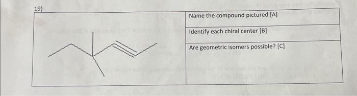 Solved 19) Name the compound pictured [A] Identify each | Chegg.com