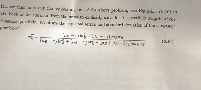 Rather than work out the tedious algebra of the above | Chegg.com